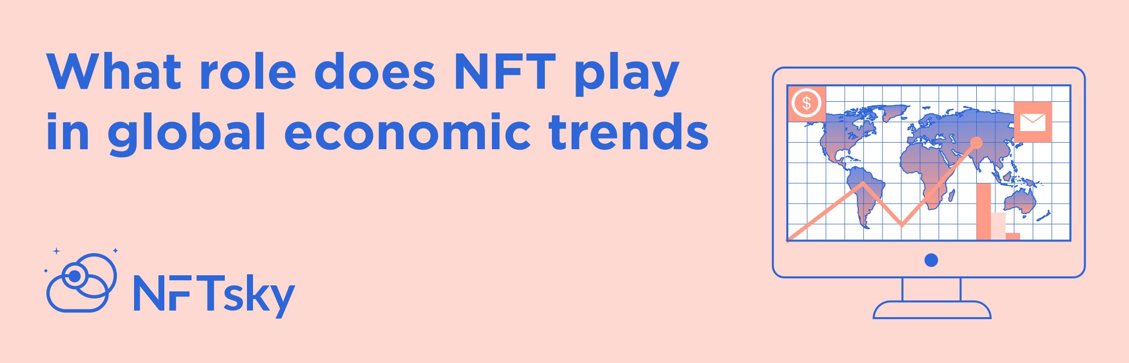What role does NFT play in global economic trends - NFTsky